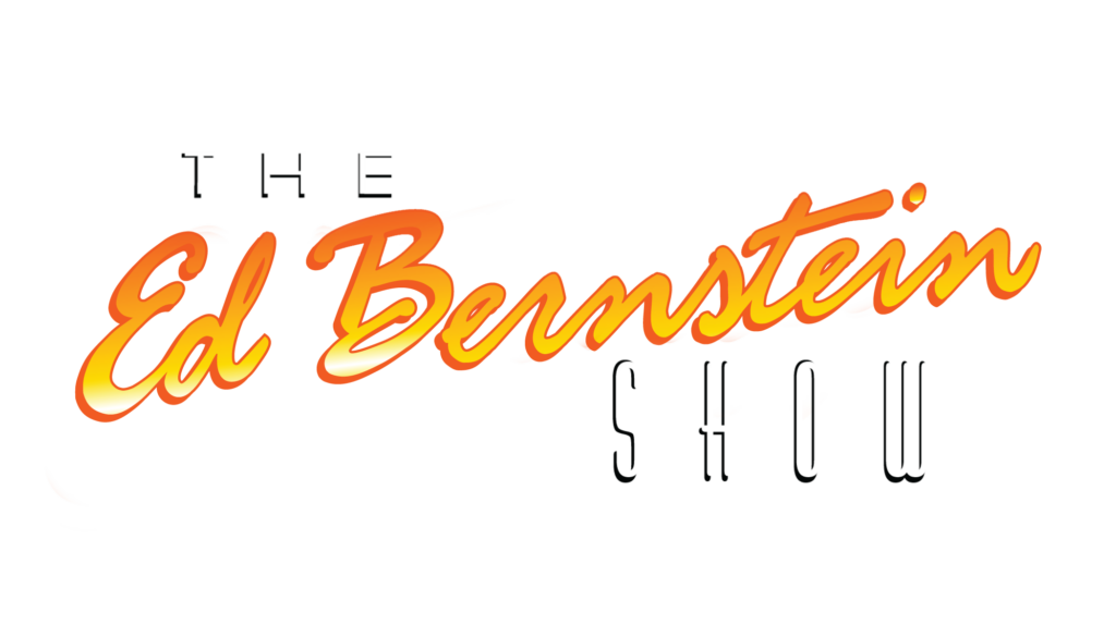 The Ed Bernstein Show